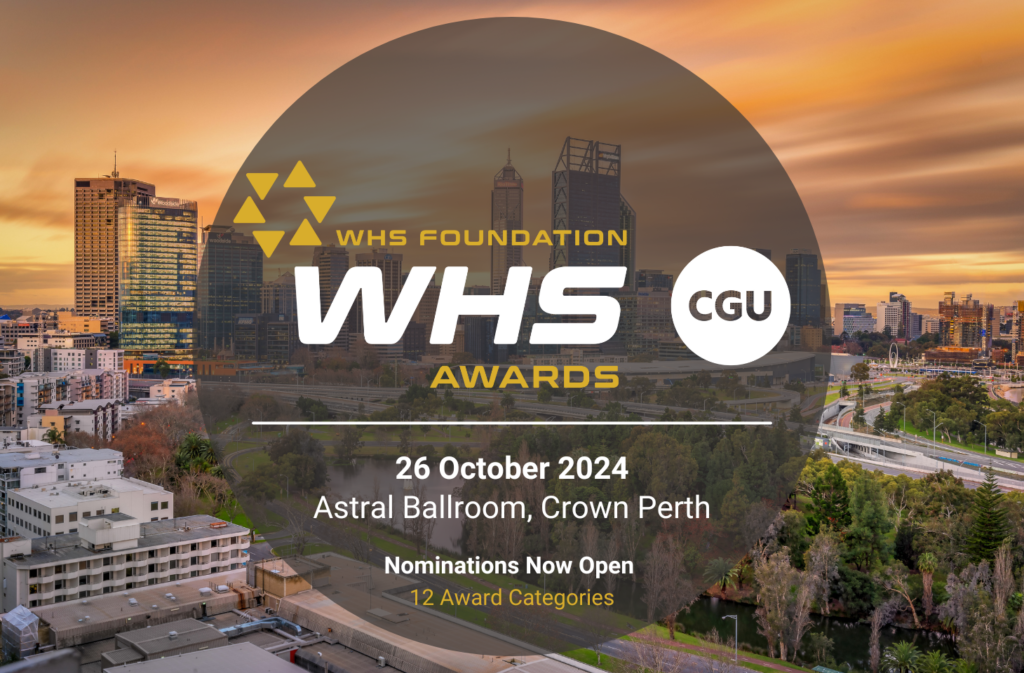 WHS Awards - WHS Foundation - Safer Healthier Work